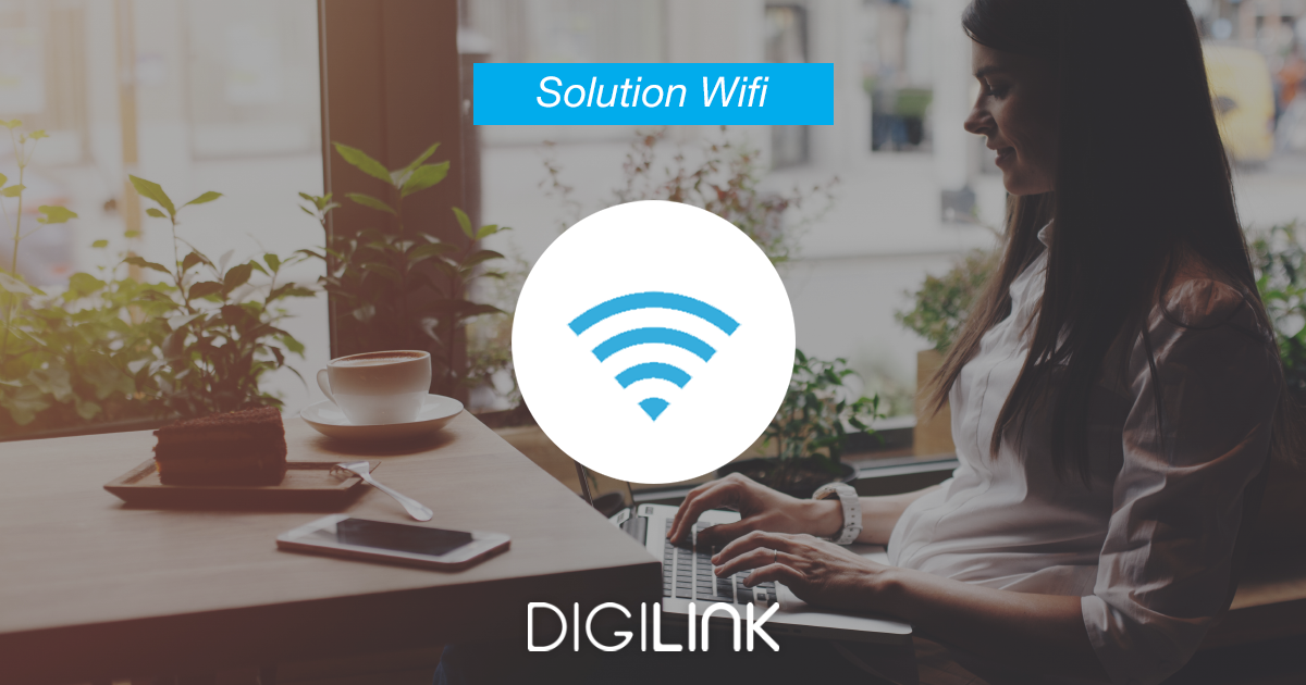 Solution Wifi | DigiLink | DigiLink